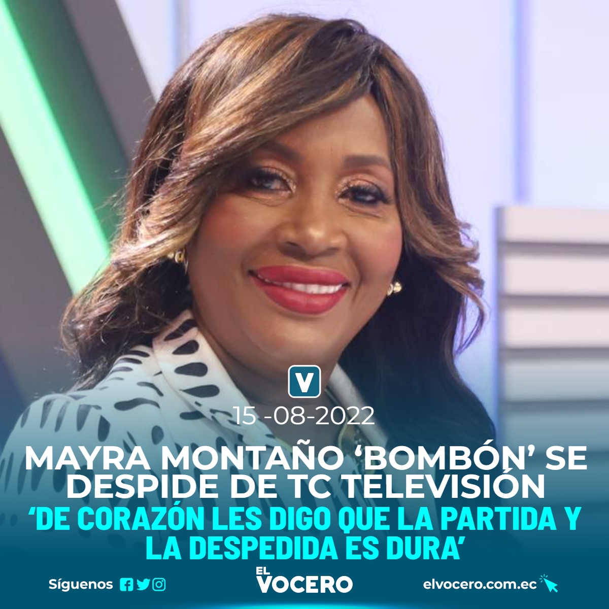 MAYRA MONTAÑO ‘BOMBÓN’ SE DESPIDE DE TC TELEVISIÓN: ‘DE CORAZÓN LES ...